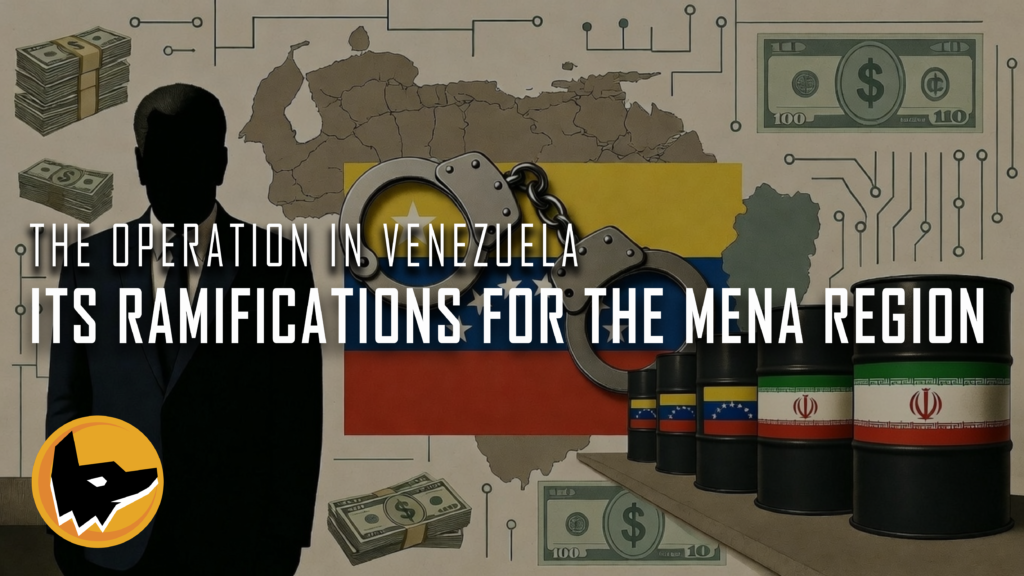 The operation in Venezuela and its ramifications for the MENA region ...